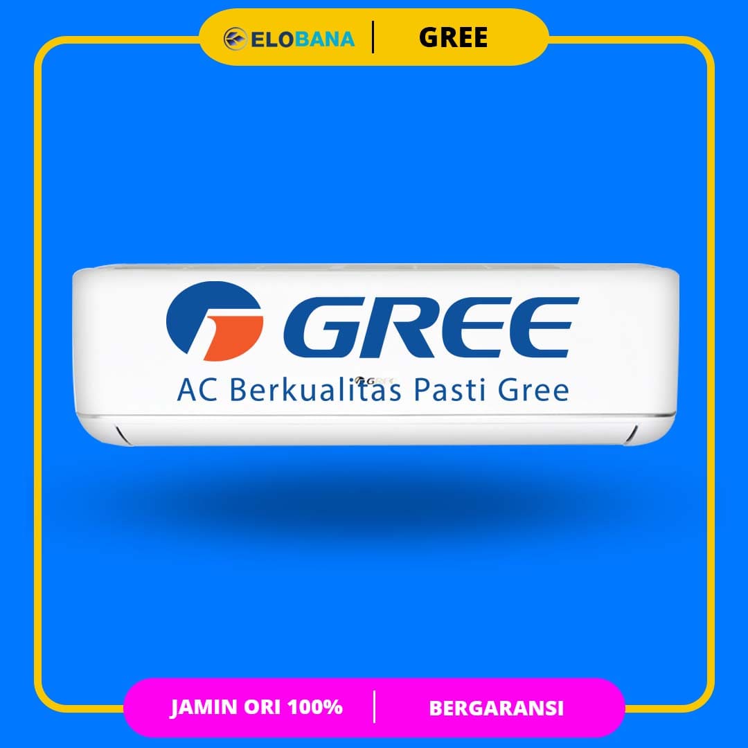 Jual AC Gree Single Split Residensial - ELOBANA TEKNIK